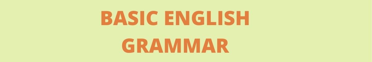 Basic English grammar rules to understand - Bloggjhedu