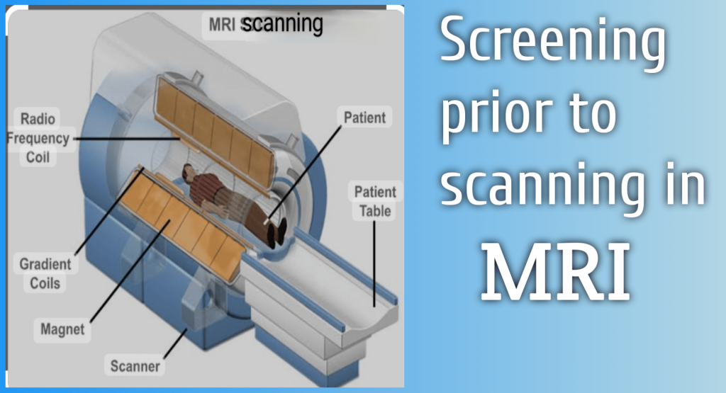Screening prior to scanning in MRI - Bloggjhedu